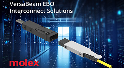 Molex莫仕应对超大规模数据中心的增长，推出高性能、低维护的“即插即用型”VersaBeam EBO光连接解决方案 | 电子创新网